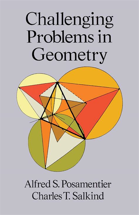 Challenging Problems In Geometry Dover Books On Mathematics Alfred S