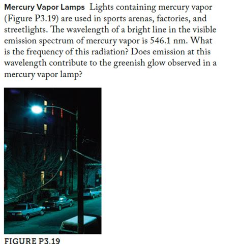 Solved Mercury Vapor Lamps Lights Containing Mercury Vapor