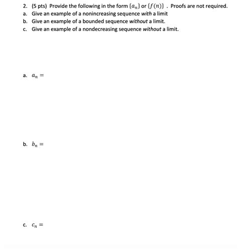 Solved 2 5 Pts Provide The Following In The Form An Or