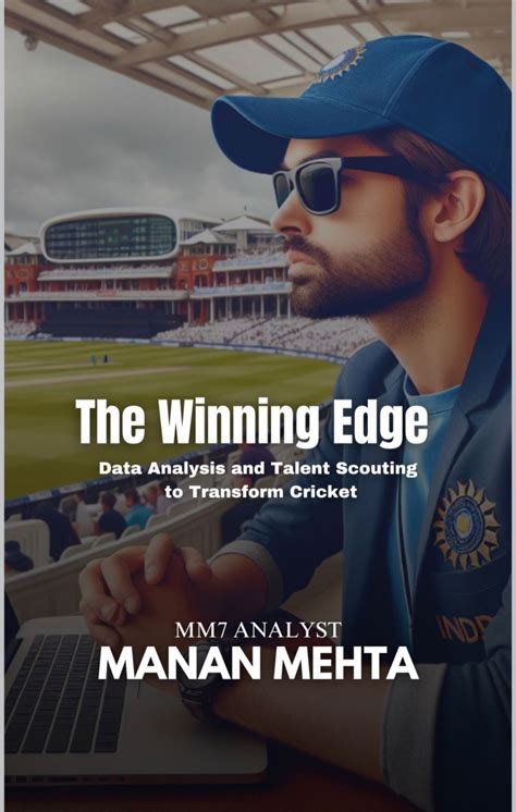 Cricketanalysis Sportsanalysis Thewinningedge Ebook Amazon Kindle Cricketpassion Manan