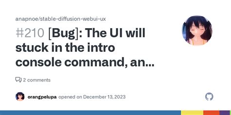 Bug The Ui Will Stuck In The Intro Console Command And Wont Launch