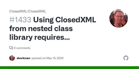 using closedxml from nested class library requires openxml 2 7 2 0 and not newer · issue 1433