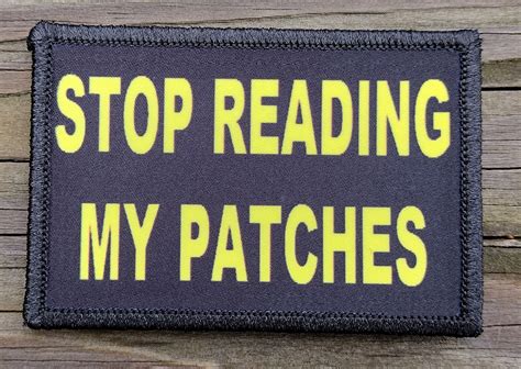 Stop Reading My Patches Morale Patch Rude Patch
