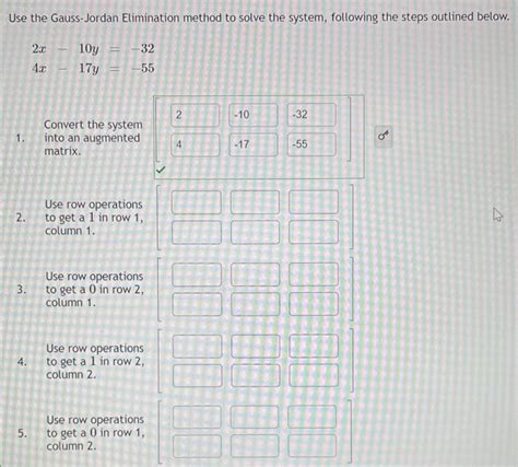 Solved Use The Gauss Jordan Elimination Method To Solve The Chegg