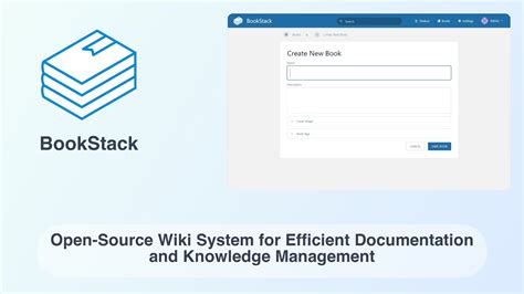 Bookstack Open Source Wiki System For Efficient Documentation And