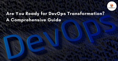 Are You Ready For Devops Transformation A Comprehensive Guide