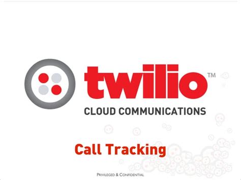 Call Tracking With Twilio Cloudstock 2010 Ppt