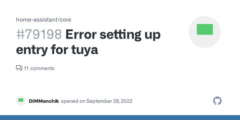 Error Setting Up Entry For Tuya · Issue 79198 · Home Assistantcore