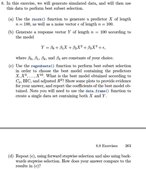 Solved In This Exercise We Will Generate Simulated Data And Then Use This Data To Perform Best