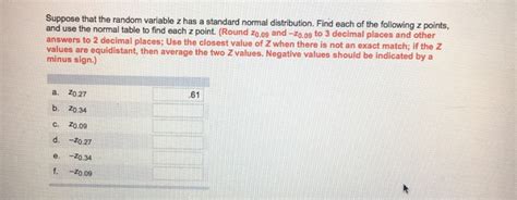 solved suppose that the random variable z has a standard