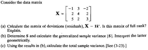 Solved Consider The Data Matrix X A Chegg Com