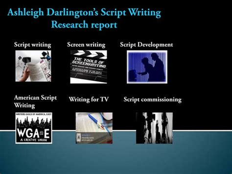 Script Writing Research Powerpoint Ppt