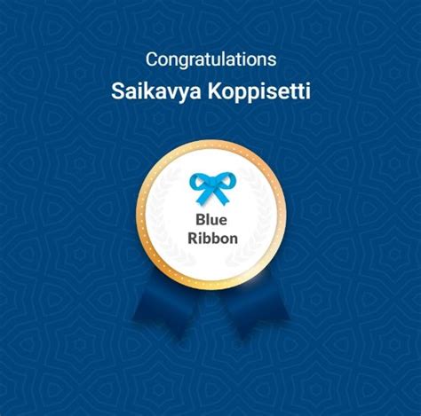 Sai Kavya Koppisetti On Linkedin So Happy To Get A Blue Ribbon Award