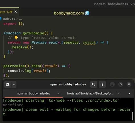 Did You Forget To Include Void In Your Type Argument To Promise Bobbyhadz