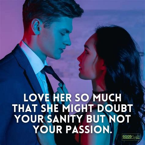 125 Passionate And Most Sexy Love Quotes With Images