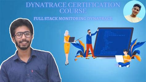 Full Stack Monitoring Dynatrace Associate Certification Course Youtube