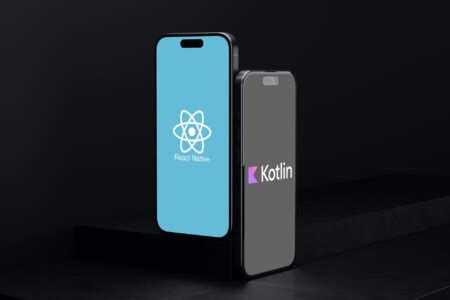 React Native Vs Kotlin Multiplatform Mobile Blog Miquido