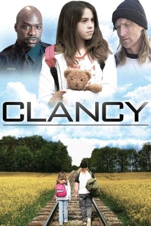 Clancy 2009 Jefferson Moore Synopsis Movie Info Moods Themes