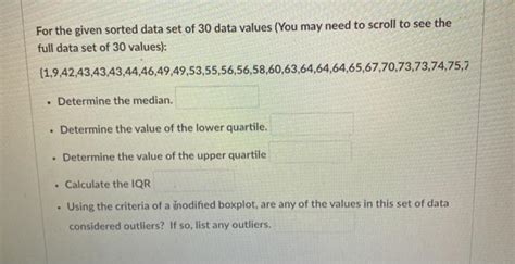 Solved For The Given Sorted Data Set Of 30 Data Values You