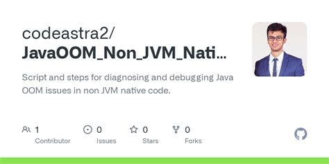 Github Codeastra2javaoomnonjvmnativecode Script And Steps For
