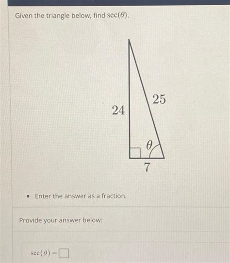 Solved Asap Please Given The Triangle Below Find Sec0