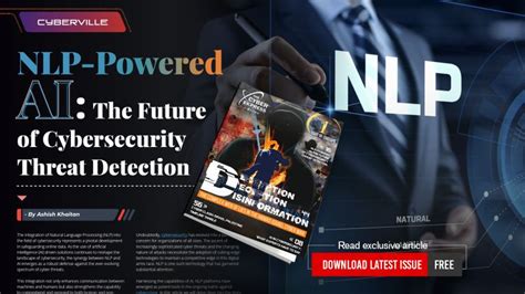 how nlp and ai transform cybersecurity the cyber express posted on