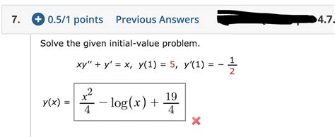 Solved Solve The Given Initial Value Problem Xy Y X
