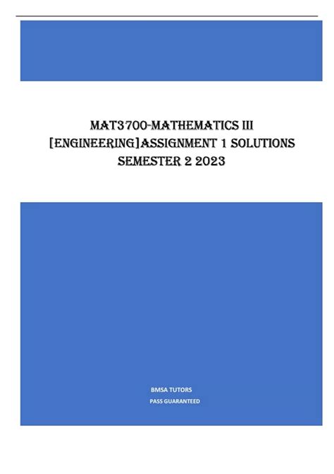 Mat3700 Assignment 1 Solutions Semester 2 2023pass Guaranteed Mathematics Iii Mat3700 Mat3700 Assignment 1 Solutions Semester 2 2023pass Guaranteed Mathematics Iii Mat3700