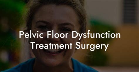 Cpt Code For Pelvic Floor Physical Therapy Pelvic Floor Therapy Exercises Workouts