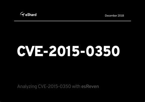 Analyzing CVE 2015 0350 With EsReverse