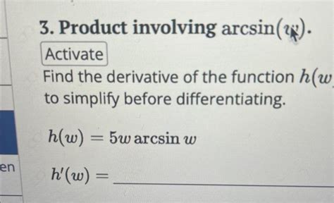 Solved 3 Product Involving Arcsin K Find The Derivative