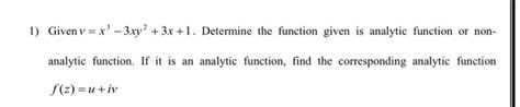 Solved 1 Given V X 3xy2 3x 1 Determine The Function