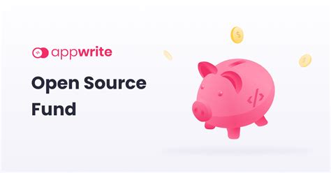 Introducing The Open Source Fund Oss Fund By Appwrite Open Source 101 Open Source 101