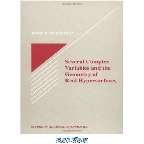 خرید و قیمت دانلود کتاب Several Complex Variables And The Geometry Of Real Hypersurfaces ترب