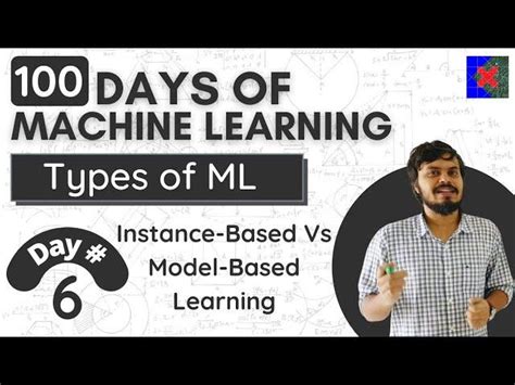 Instance Based Vs Model Based Learning Types Of Machine Learning Aditya Bagari
