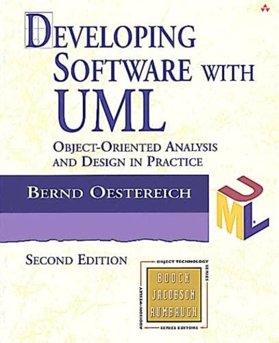 Developing Software With Uml Object Oriented Analysis And Design In