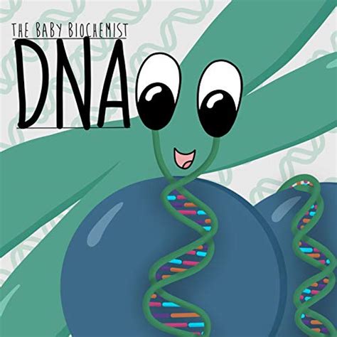 The Baby Biochemist DNA Alesund Margot 9781540449160 Amazon Books