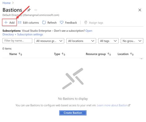 Simplifying Azure Bastion 2 Create An Azure Bastion Host Harvesting Clouds