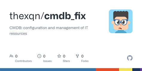 GitHub Thexqn Cmdb Fix CMDB Configuration And Management Of IT Resources