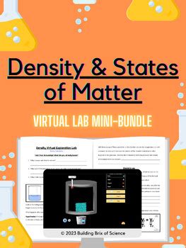 Density States Of Matter Guided Virtual Science Lab Simulation Activity Bundle