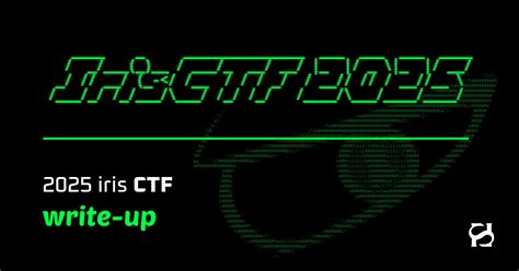 2025 Irisctf Pwn Writeup Hspace Tech Blog