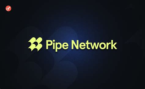 Pipe Network устанавливаем ноду с прицелом на дроп Incrypted