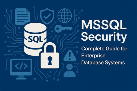 Ssql Security Complete Guide For Enterprise Database Systems Secure Debug Cyber Security