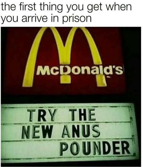 Dont Drop The Soap R Funnymemes