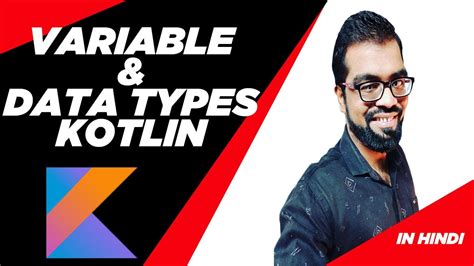 Data Types And Variables In Kotlin Use Of Data Types In Kotlin Hindi