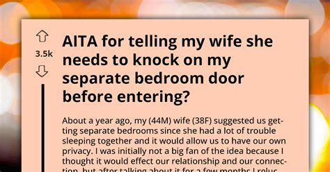 Aita For Insisting My Wife Knock Before Entering My Bedroom