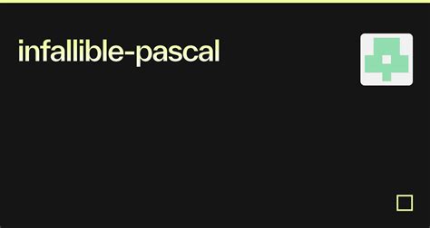 Infallible Pascal Codesandbox