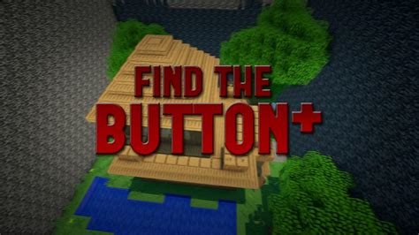 Find The Button Plus Minecraft Map