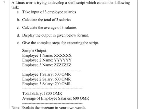 Solved 1 A Linux User Is Trying To Develop A Shell Script