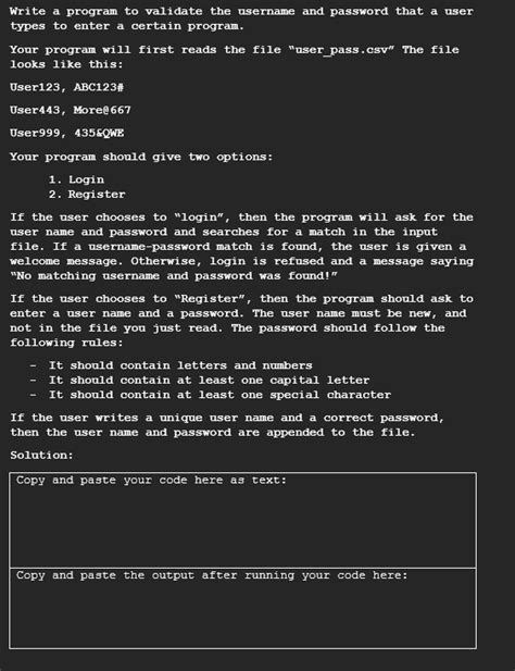Solved Write A Program To Validate The Username And Password
